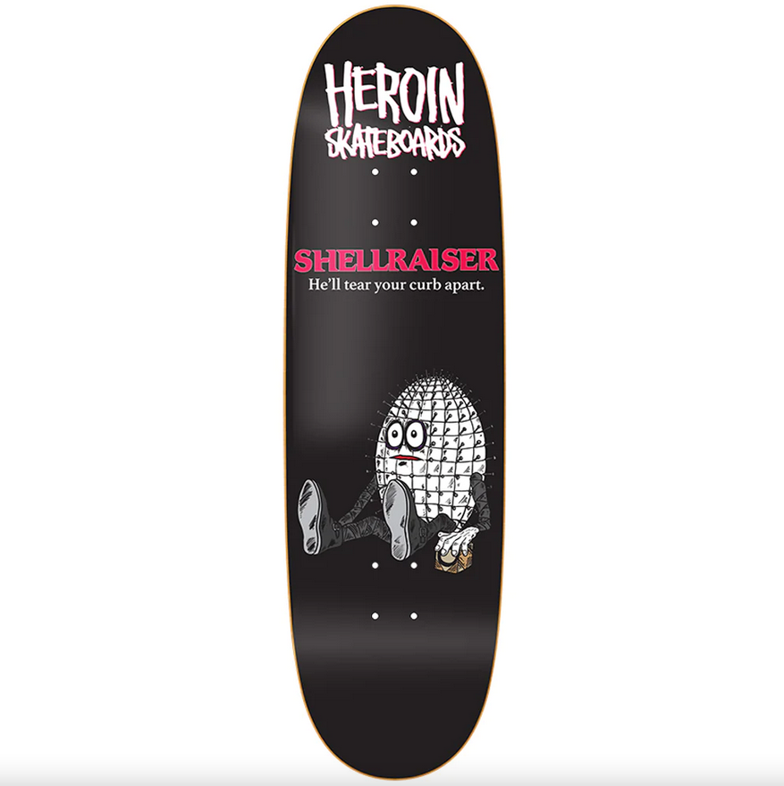 Heroin Skateboards | Shell Raiser Deck | 9.4"| – Legacy Skate Store